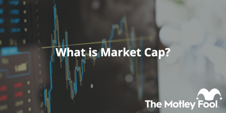 What is Market Cap? | The Motley Fool Canada