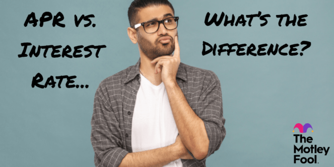APR vs. Interest Rate: What's the Difference? | The Motley Fool Canada