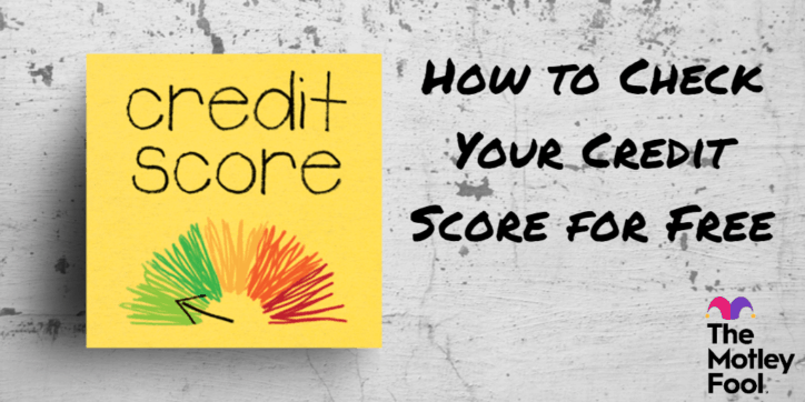 How to Check Your Credit Score in Canada for Free | The Motley Fool Canada