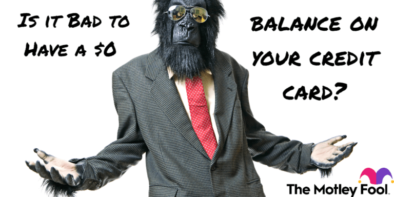 Is it Bad to Have a $0 Balance on Your Credit Card? | The Motley Fool ...
