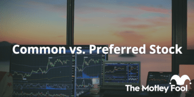 Common vs. Preferred Stock | The Motley Fool Canada