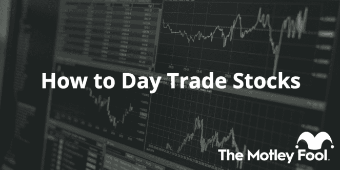 How to Day Trade Stocks | The Motley Fool Canada